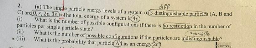 Solved 2 A The Single Particle Energy Levels Of A System