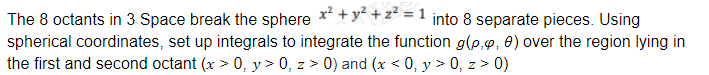 Solved The 8 octants in 3 Space break the sphere x2 + ył + | Chegg.com