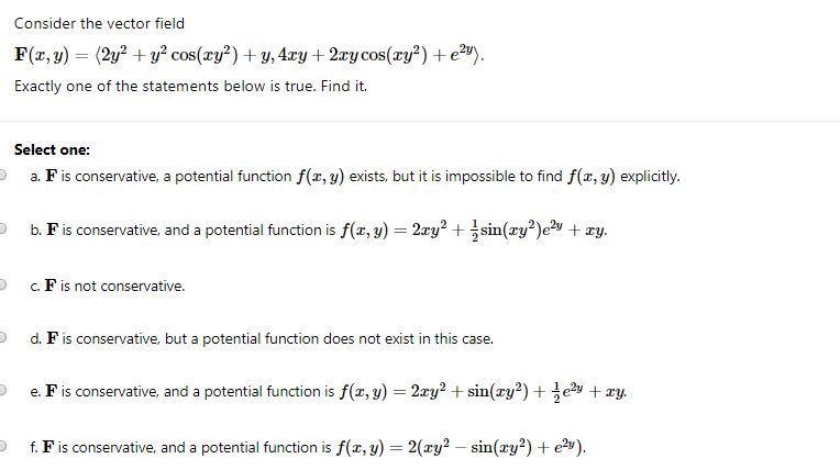 Solved Consider the vector field F(x, y) = (2y2 + y cos(xy?) | Chegg.com