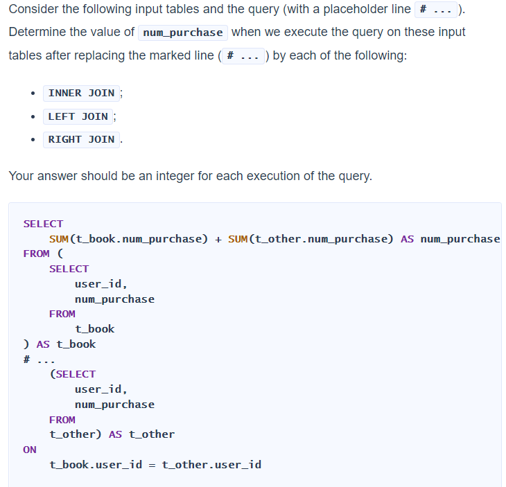 Solved Consider the following input tables and the query | Chegg.com