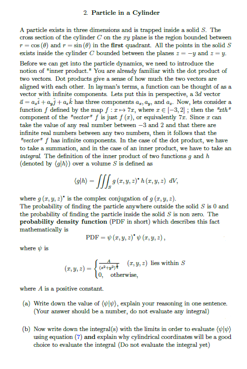 Solved 2. Particle in a Cylinder A particle exists in three | Chegg.com