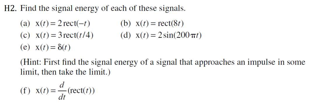 Solved 2. Find the signal energy of each of these signals. | Chegg.com