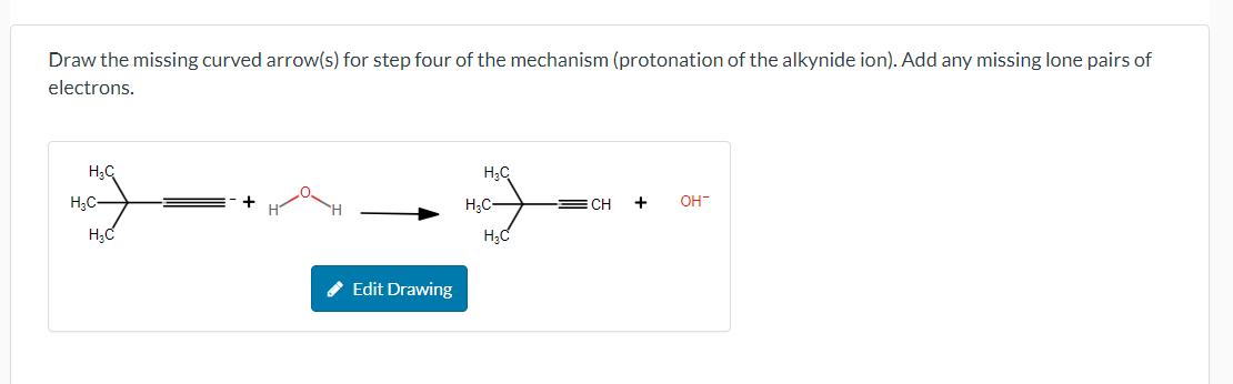 Solved Draw the missing curved arrow(s) for step four of the | Chegg.com