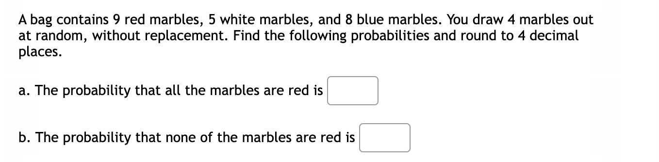 Solved A bag contains 9 red marbles, 5 white marbles, and 8 | Chegg.com