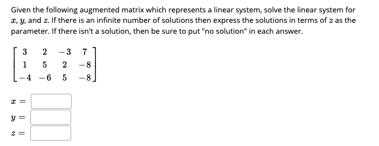 Solved Given the following augmented matrix which represents | Chegg.com