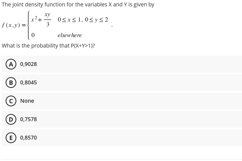 Solved The joint density function for the variables X and Y | Chegg.com