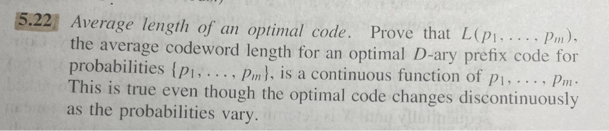 Solved 22 Average length of an optimal code. Prove that | Chegg.com