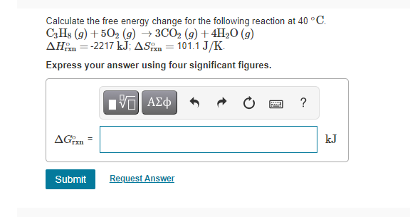 Solved Calculate the free energy change for the following | Chegg.com