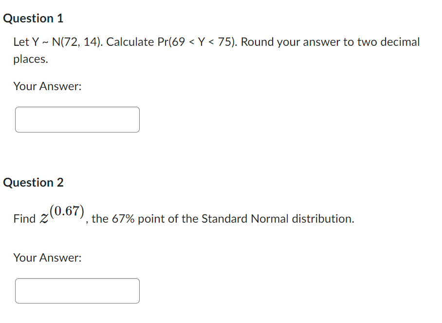 Solved Let Y∼N(72,14). Calculate Pr(69 | Chegg.com