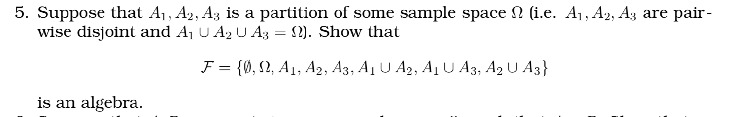 Solved 5. Suppose that A1, A2, A3 is a partition of some | Chegg.com