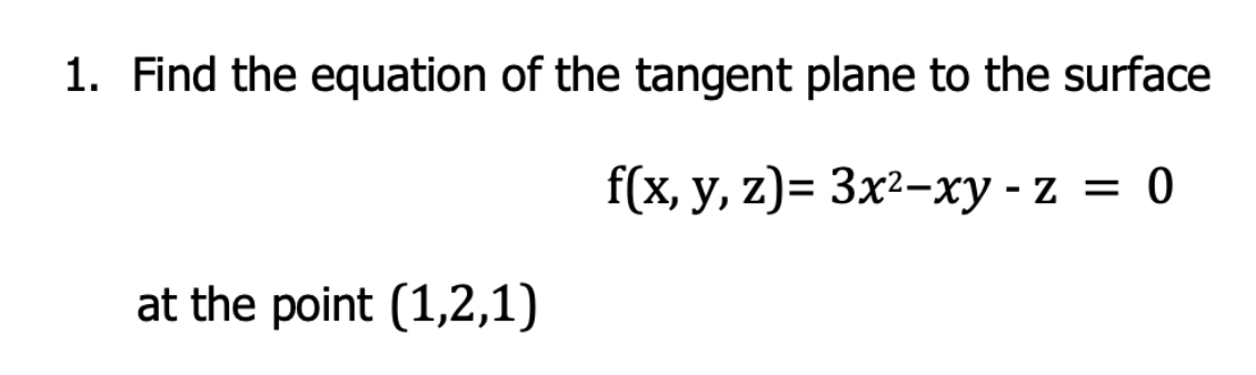 Solved Find the equation of the tangent plane to the | Chegg.com