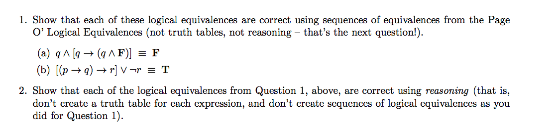 Solved 1. Show that each of these logical equivalences are | Chegg.com