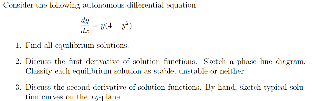 Solved Consider the following autonomous differential | Chegg.com