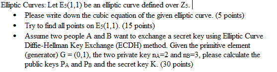 Solved Elliptic Curves: Let E5(1,1) be an elliptic curve | Chegg.com