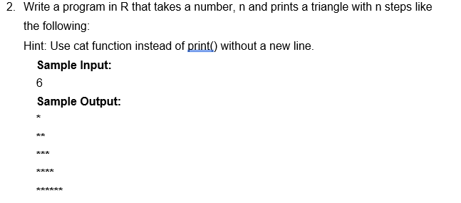 Solved 2. Write a program in R that takes a number, n and | Chegg.com