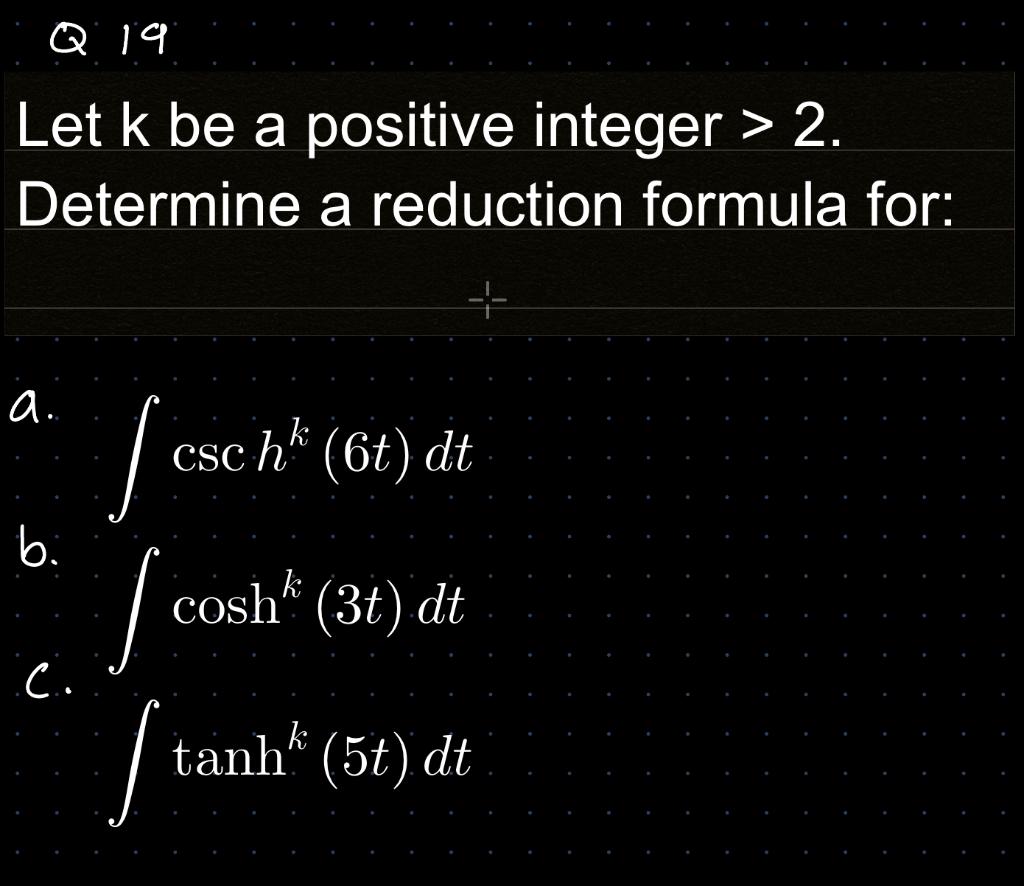 Q 19 Let k be a positive integer >2. Determine a | Chegg.com