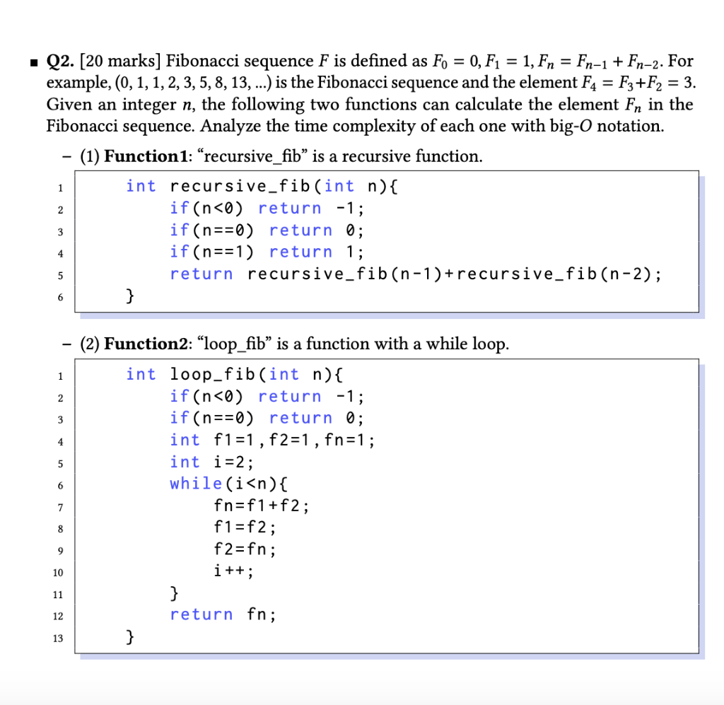 Solved = = = - • Q2. [20 marks) Fibonacci sequence F is | Chegg.com