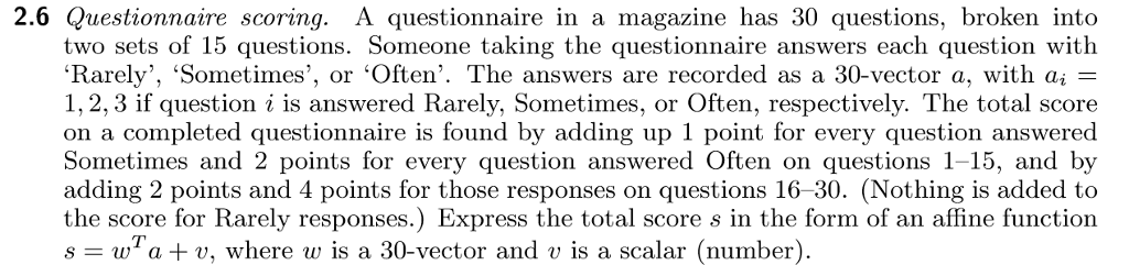 Solved 2.6 Questionnaire scoring. A questionnaire in a | Chegg.com