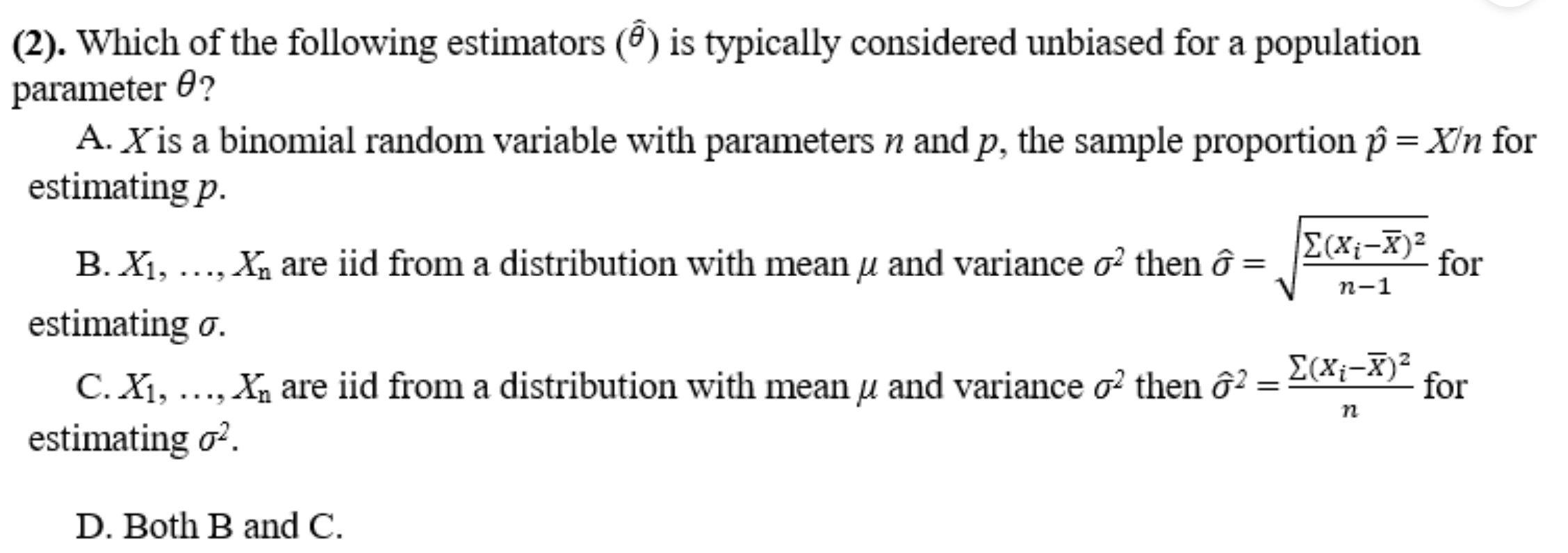 Solved (2). Which of the following estimators (θ^) is | Chegg.com