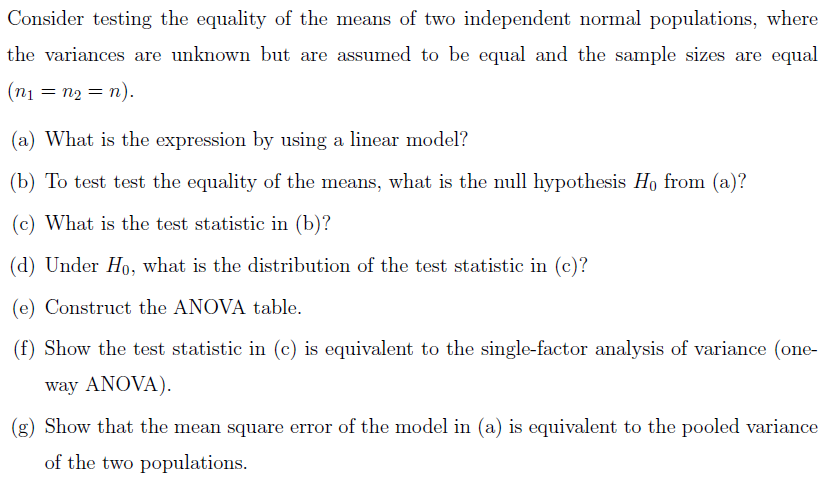 Solved Consider testing the equality of the means of two | Chegg.com