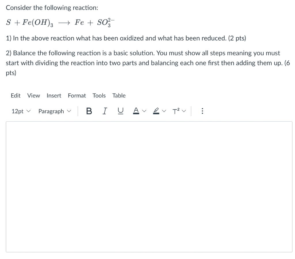 Solved Consider the following reaction: S + Fe(OH)3 + Fe + | Chegg.com