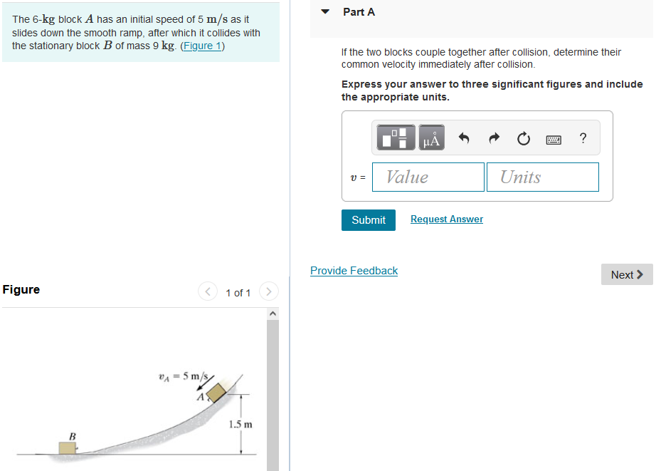 Solved The 6-kg block A has an initial speed of 5 m/s as it | Chegg.com