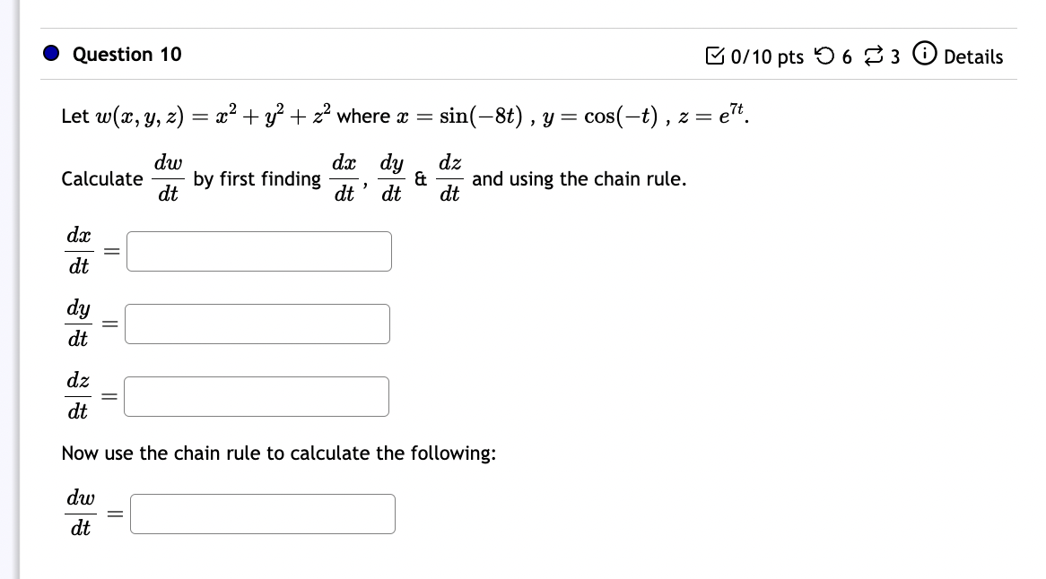 Solved Let w(x,y,z)=x2+y2+z2 where | Chegg.com