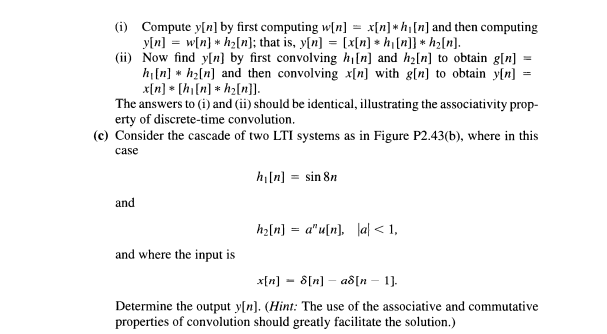 Solved 2.43. One of the important properties of convolution, | Chegg.com