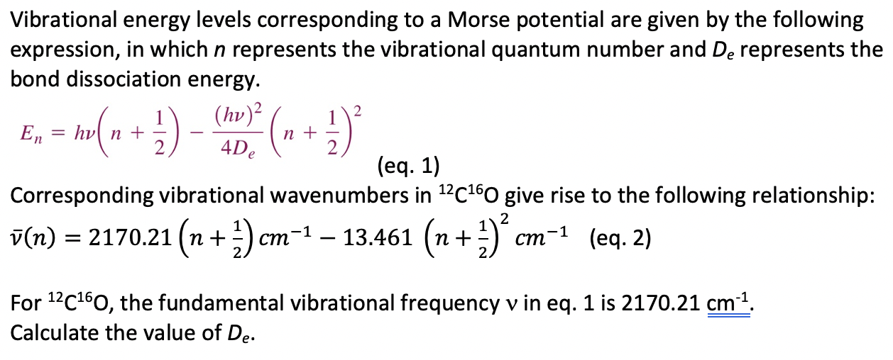 Solved Vibrational energy levels corresponding to a Morse | Chegg.com