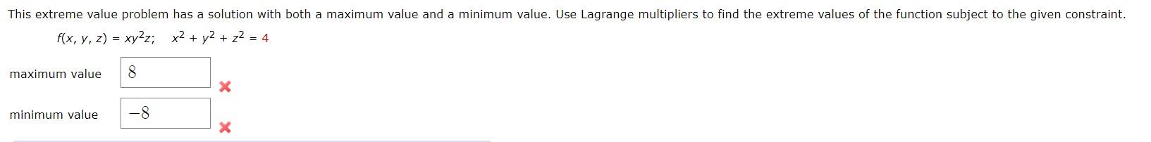 Solved This extreme value problem has a solution with both a | Chegg.com