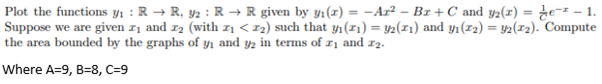 Solved Plot the functions yı: R + R, Y2 : R+R given by yı(1) | Chegg.com
