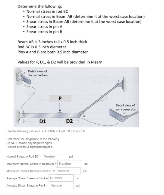 Solved Determine the following: • Normal stress in rod BC • | Chegg.com