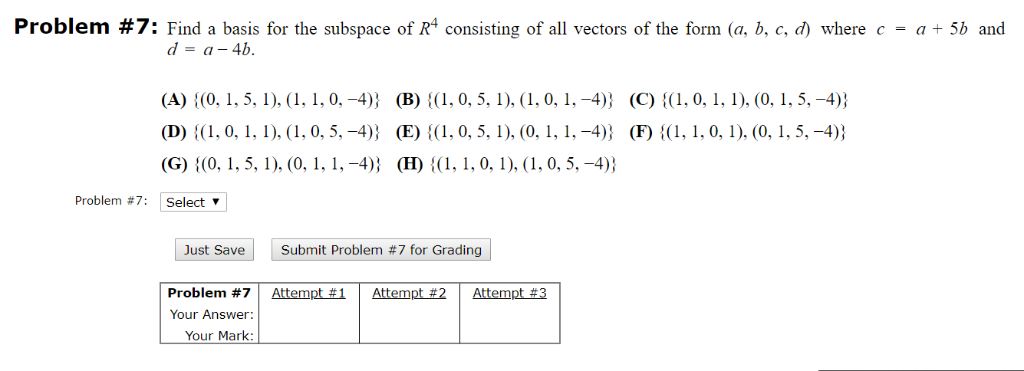 Solved Problem #7: Find a basis for the subspace of R4 | Chegg.com