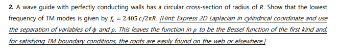 Solved 2. A wave guide with perfectly conducting walls has a | Chegg.com