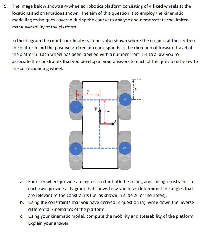 5. The image below shows a 4-wheeled robotics | Chegg.com