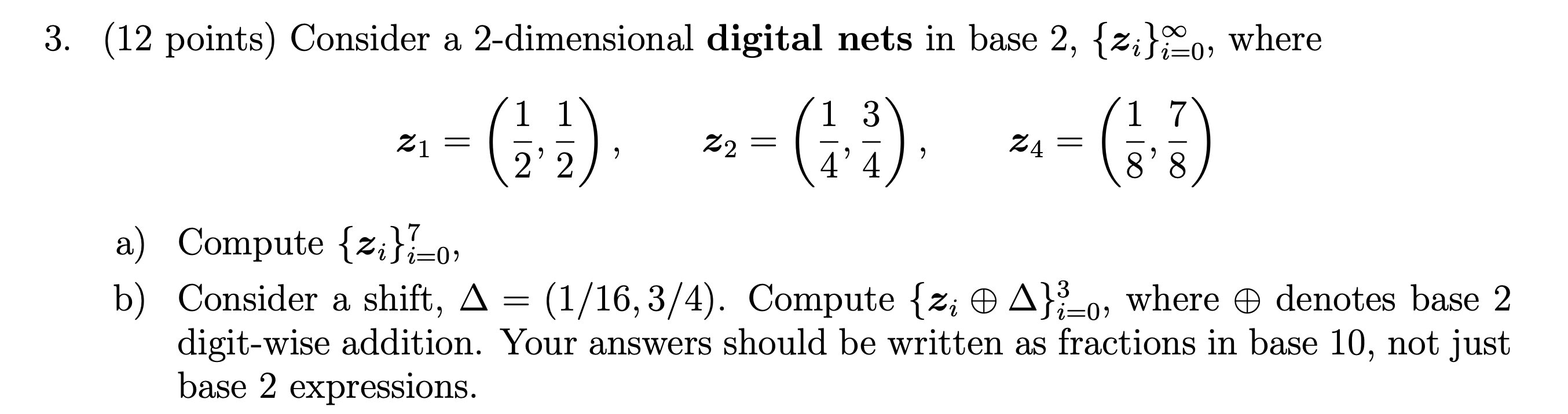 Solved (12 ﻿points) ﻿Consider a 2-dimensional digital nets | Chegg.com