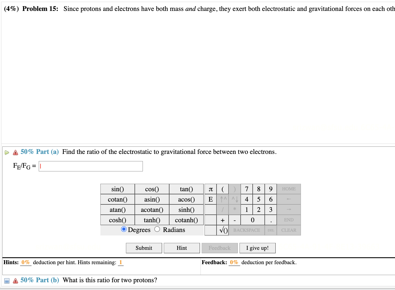 Solved (4\%) Problem 15: Since protons and electrons have | Chegg.com
