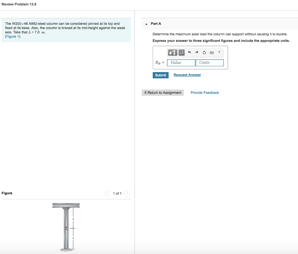 Solved Review Problem 13.8 The W200x46 A992-steel column can | Chegg.com