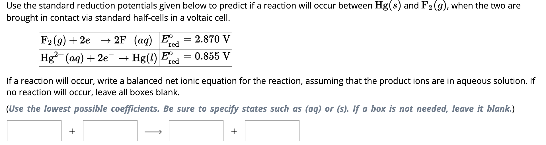 Solved Use the standard reduction potentials given below to | Chegg.com