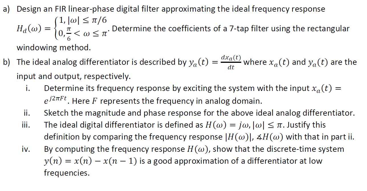 Solved a) Design an FIR linear-phase digital filter | Chegg.com