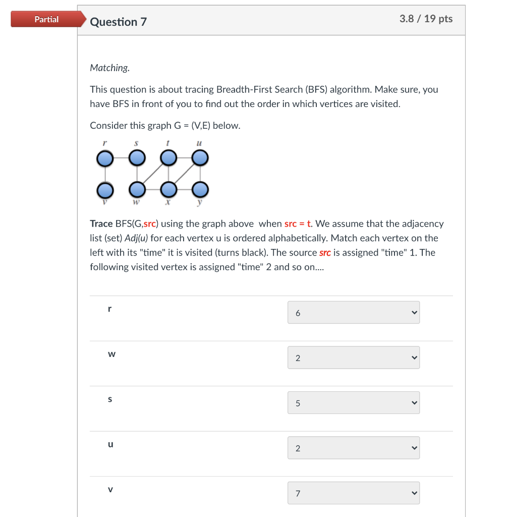 Solved Partial Question 7 3.8 / 19 pts Matching. This | Chegg.com