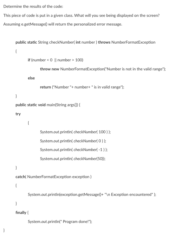 Solved Determine the results of the code: This piece of code | Chegg.com