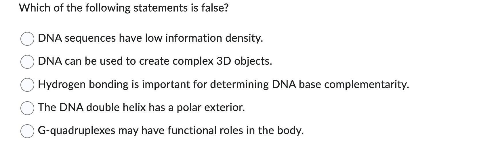 Solved Which of the following statements is false? DNA | Chegg.com