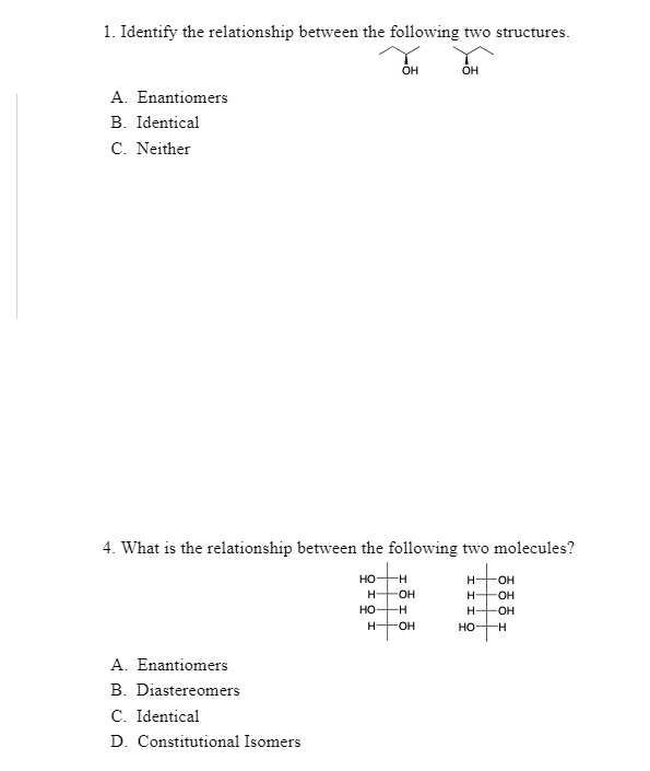 Solved 1. Identify the relationship between the following | Chegg.com