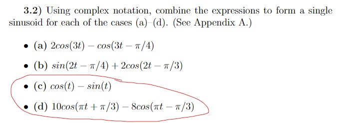 Solved 3.2) Using complex notation, combine the expressions | Chegg.com