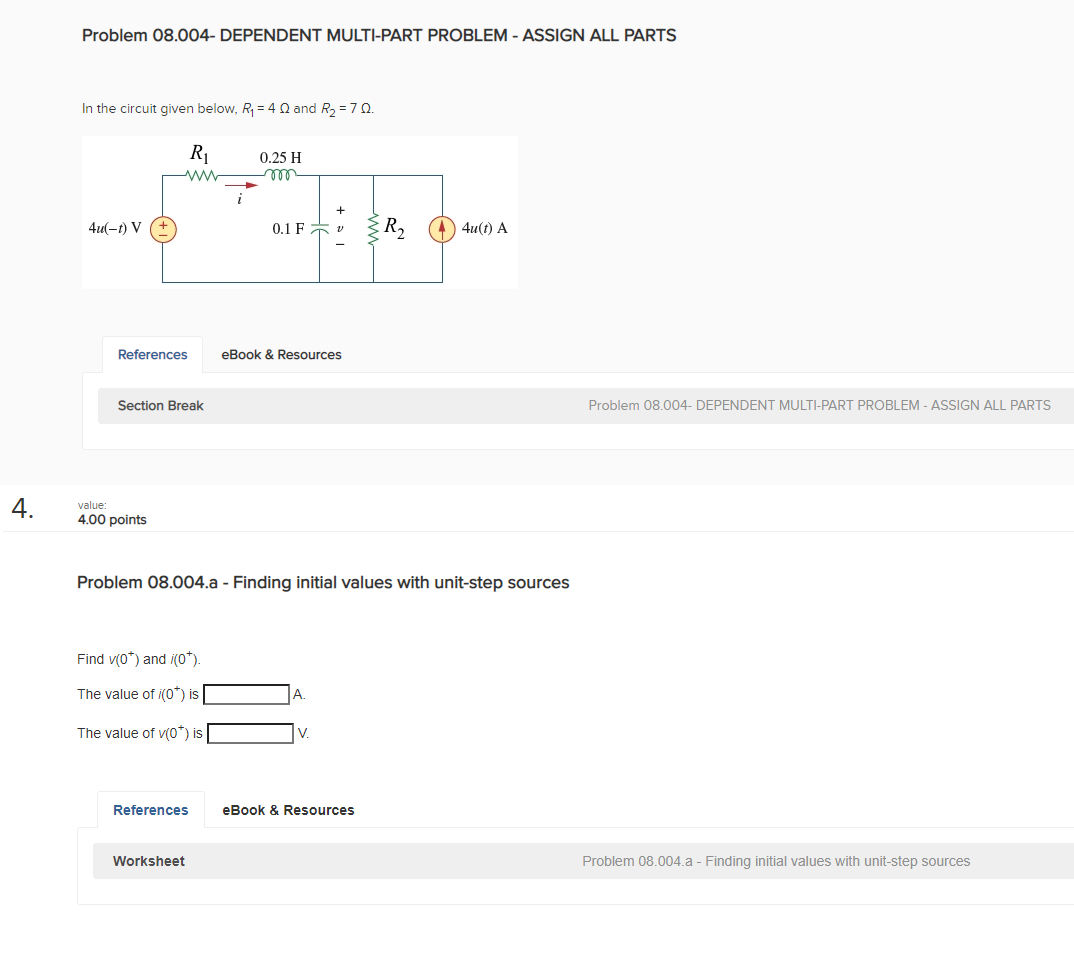 Solved Problem 08.004- DEPENDENT MULTI-PART PROBLEM - ASSIGN | Chegg.com