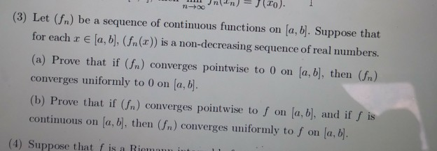 Solved (3) Let (fn) be a sequence of continuous functions on | Chegg.com