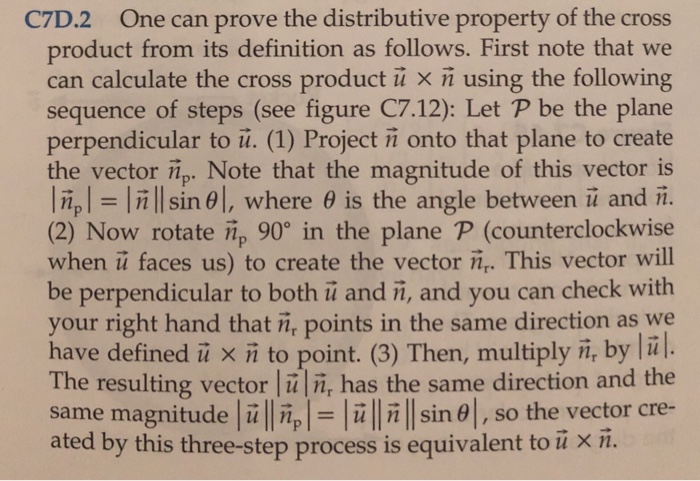 Solved C7D.2 One can prove the distributive property of the | Chegg.com