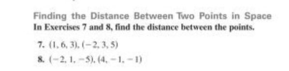 Solved Finding the Distance Between Two Points in Space In | Chegg.com