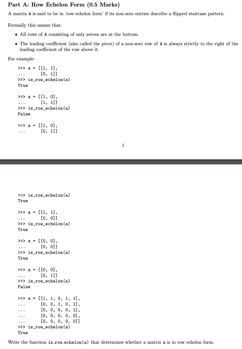 Solved Part A: Row Echelon Form (0.5 Marks) A matrix A is | Chegg.com